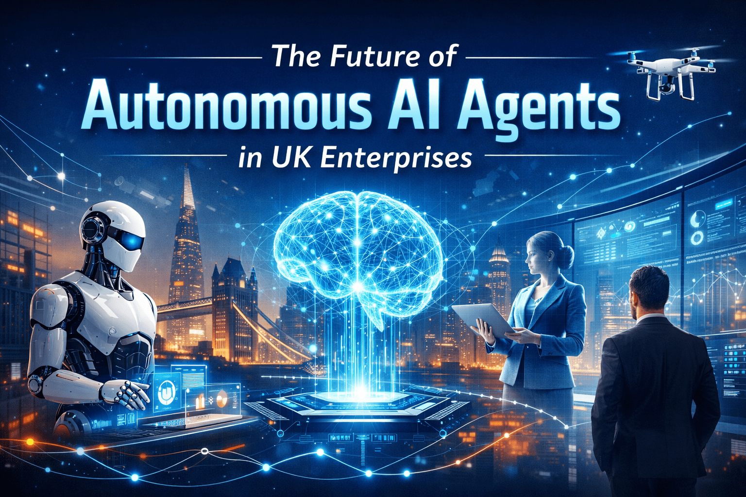 Future of Autonomous AI Agents in UK Enterprise Operations